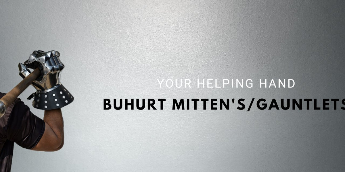 BUHURT MITTEN | GAUNTLETS — HBC Armor Shop